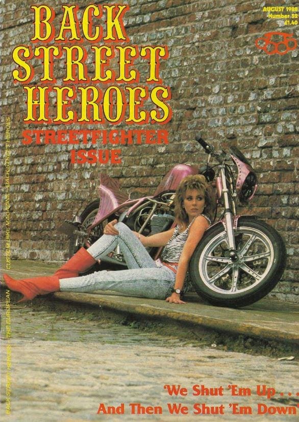 MEMBERS ONLY: BSH ISSUE 52 AUGUST 1988 | Back Street Heroes Magazine