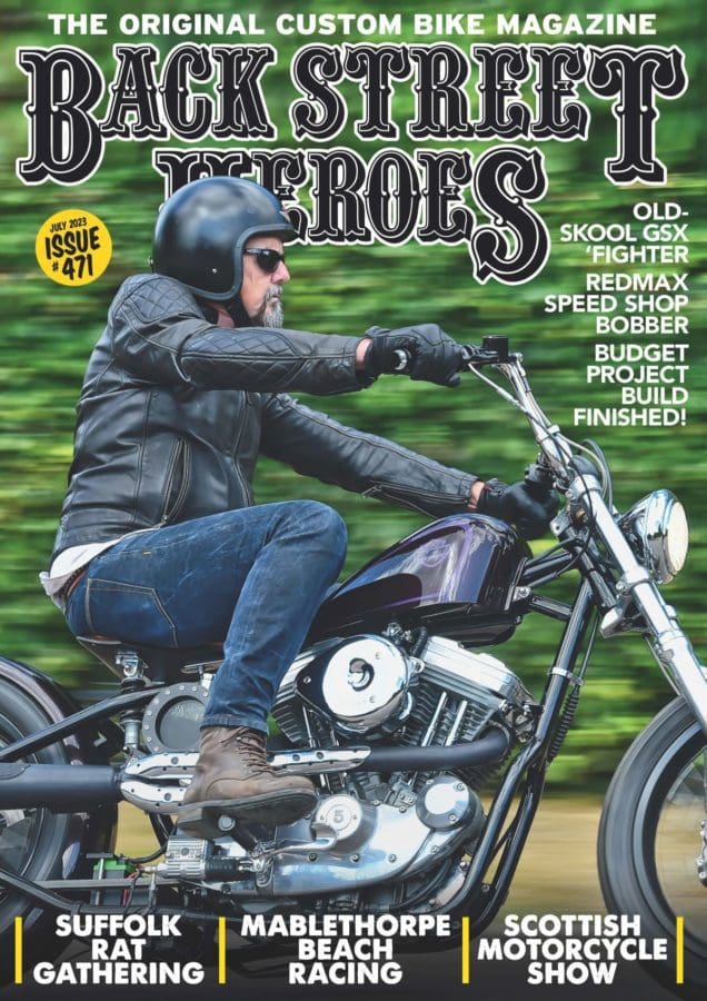 July Issue | Back Street Heroes Magazine